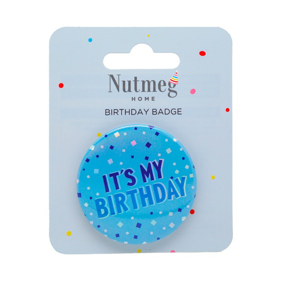 Nutmeg It's My Birthday Badge Blue - Morrisons Online Groceries & Offers